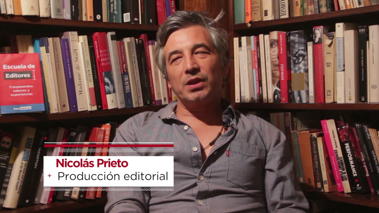 Nicolás Prieto - Escuela de Editores. - YouTube