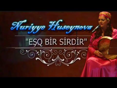 Nuriyyə Huseynova - Eşq bir sirrdir  🇦🇿♥️🇹🇷♥️️