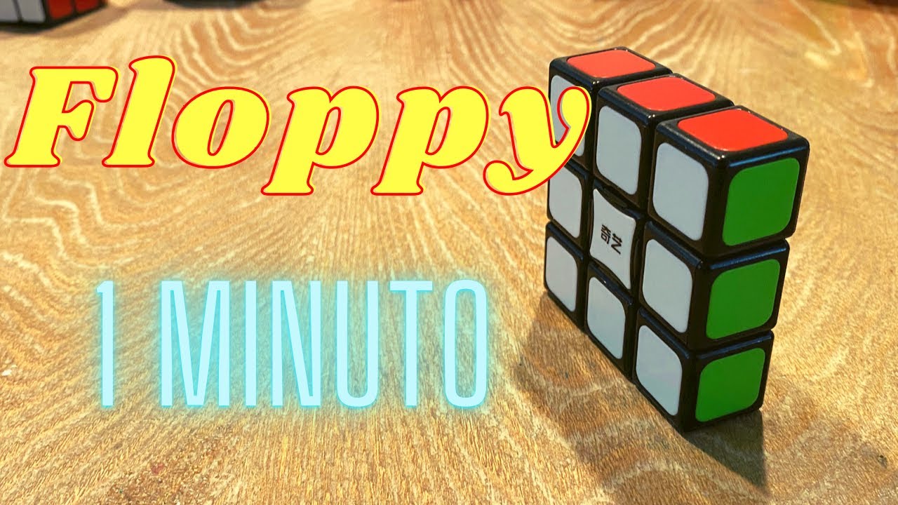 FLOPPY- ARMAR EL FLOPPY 3x3x1, TUTORIAL FACIL DE RESOLVER PRINCIPIANTES ...