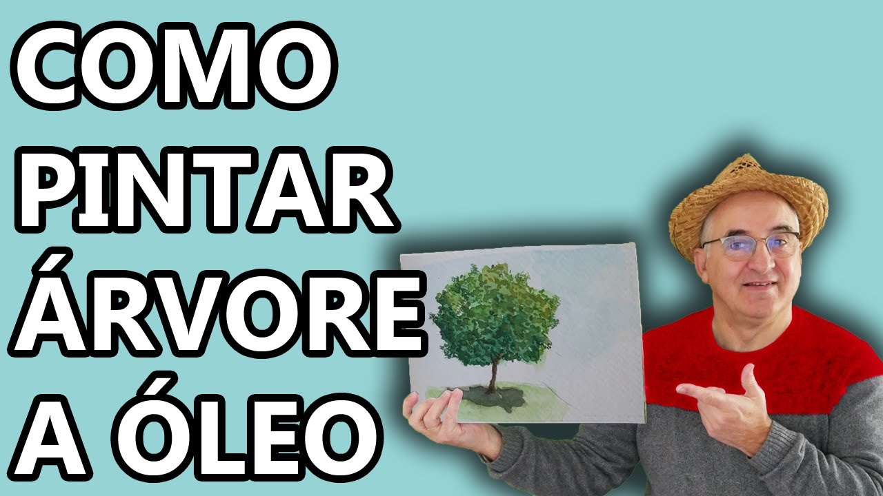 Como pintar uma árvore a óleo, em 3 passos. - YouTube