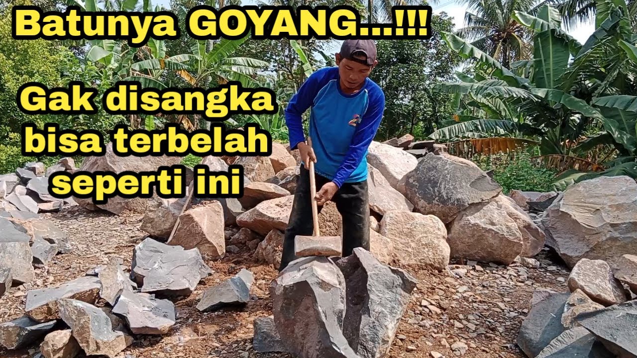 Batunya GOYANG!! Gak disangka batu di pukul goyang bisa terbelah ...