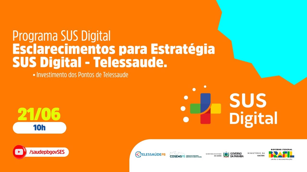 Programa SUS Digital - Esclarecimento para Estratégia SUS Digital ...
