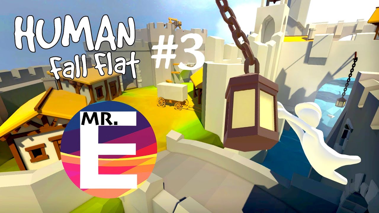 Human Fall Flat #3 Mr. Entertainment & Lubcubs Gaming - YouTube