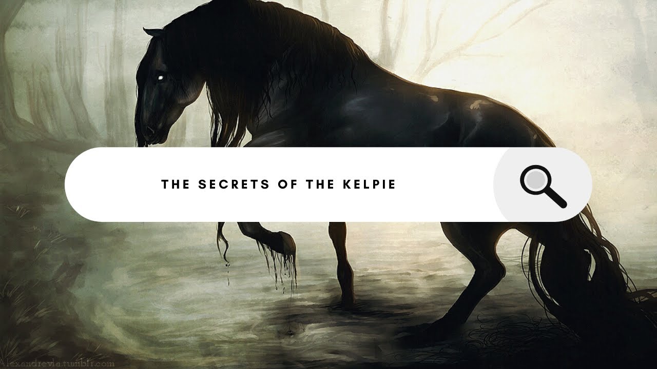 The Kelpie: Myth, Legends, and Hunting Tactics | Scottish Folklore ...