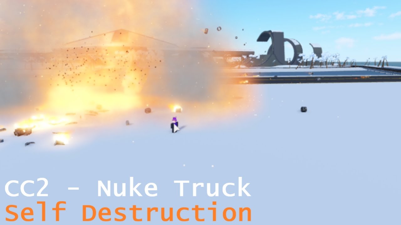 CC2 - Nuke Truck Self-Destruction - YouTube