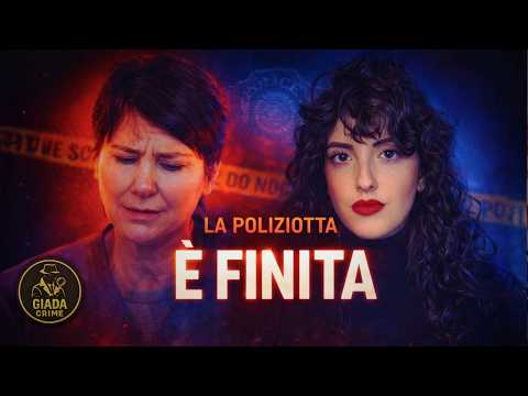 QUANDO LA POLIZIOTTA CAPISCE CHE E' FINITA | TRUE CRIME