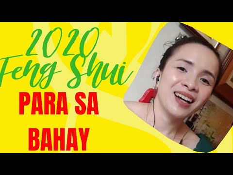 2020 Feng Shui Para Sa Bahay or OPISINA (Tagalog Version) - YouTube