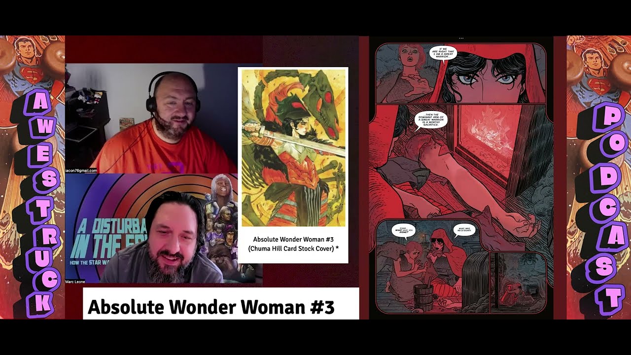 AWESTRUCK COMICS PODCAST: EPISODE # 24: REVIEWS-DAY! ABSOLUTE WONDER ...