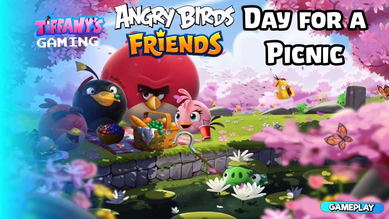 Angry Birds Friends: Day for a Picnic | Tiffany’s Gaming - YouTube