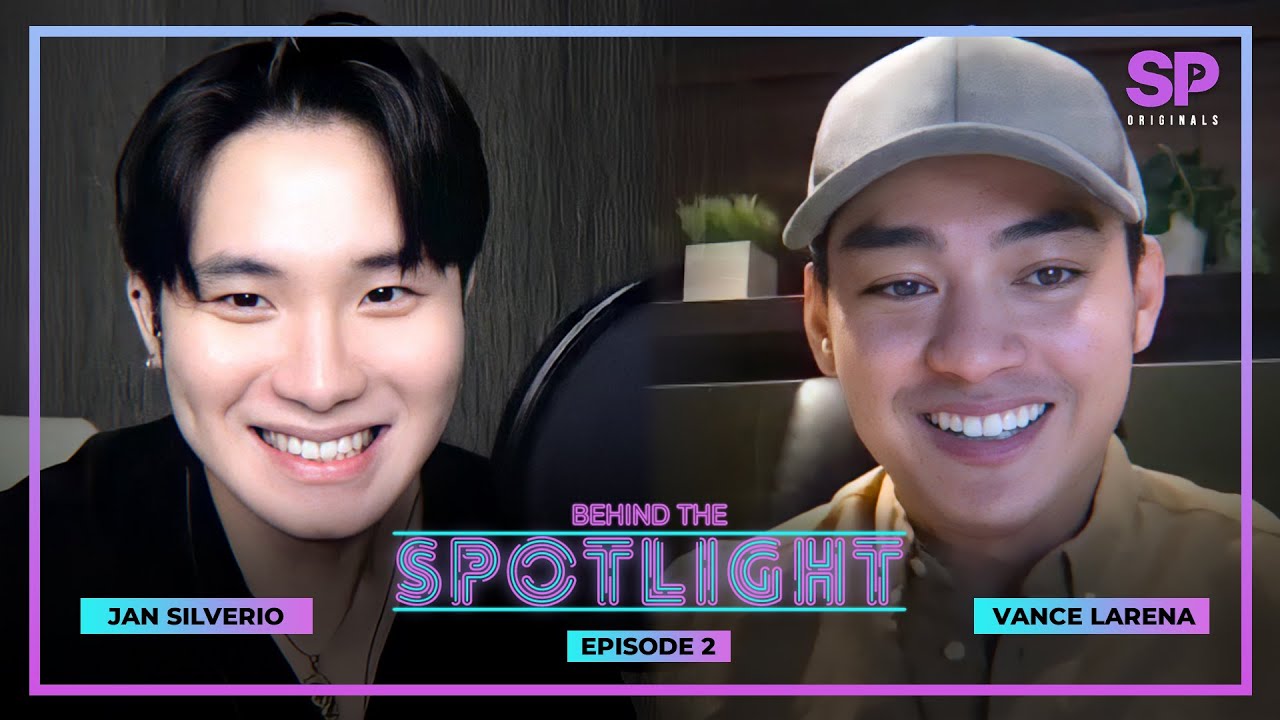 BEHIND THE SPOTLIGHT EP2: VANCE LARENA & JAN SILVERIO - YouTube