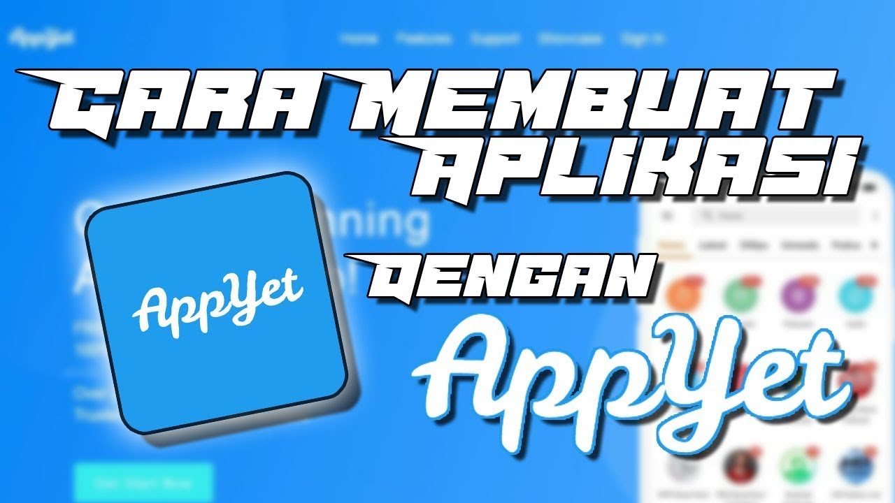 Cara Membuat Aplikasi Menggunakan AppYet 2021 || RAPICOMP - YouTube