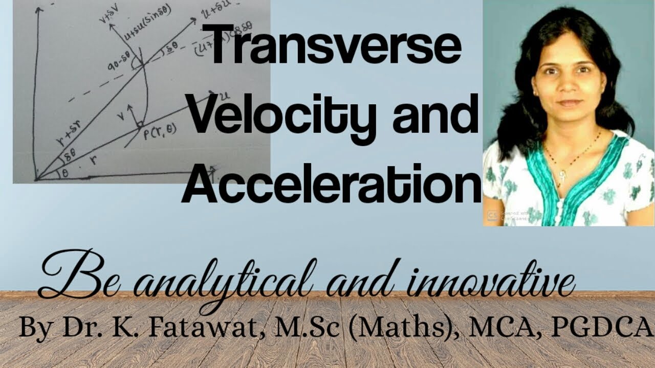 Statics|Explanation of Radial and Transverse velocity and acceleration ...