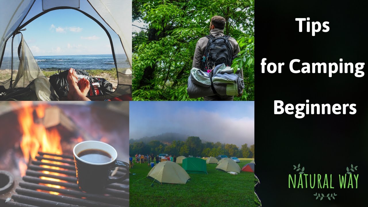 Tips for Camping Beginners - YouTube
