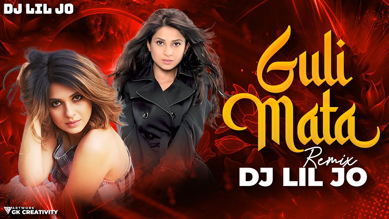 Guli Mata Saad Lamjarred and Shreya Ghoshal Mix DJ LIL JO ...