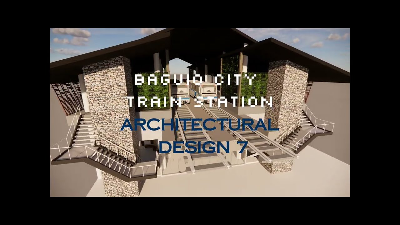 Baguio City Train station : A proposed project in our Architectural ...