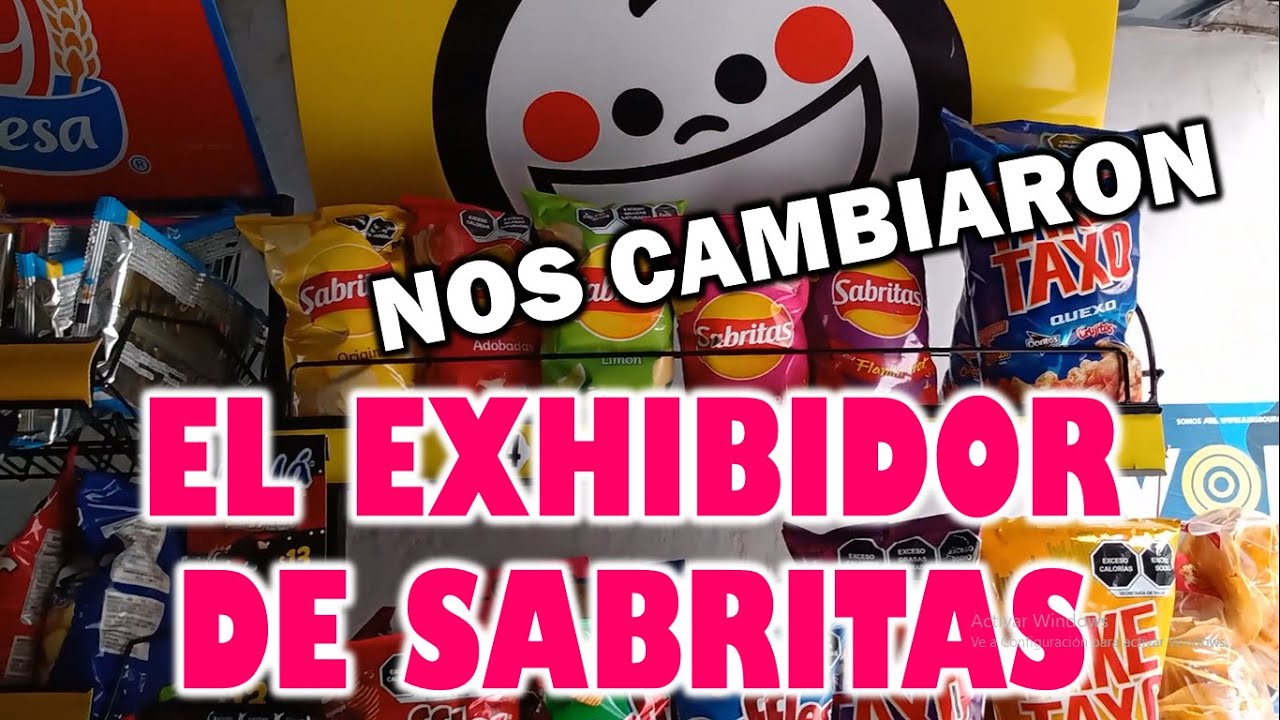 NOS CAMBIARON EL EXHIBIDOR DE SABRITAS - YouTube