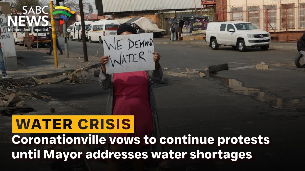 Coronationville vows to continue protests until Mayor addresses water ...