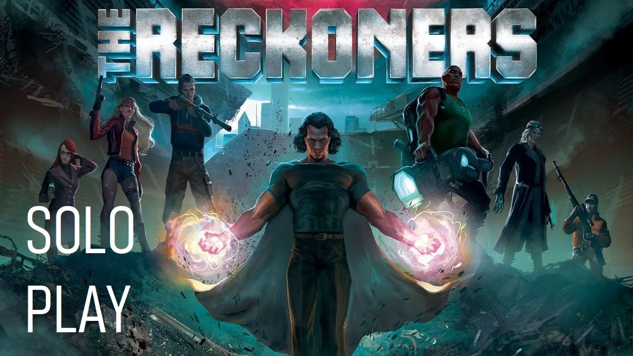 The Reckoners 2 Player Solo Playthrough Episode 9 - YouTube