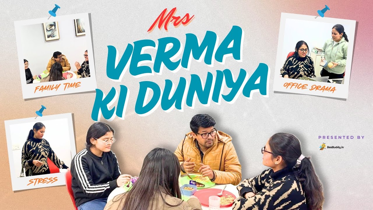 Mrs. Verma Ki Life Ka Daily Hungama! 😂 | Full Comedy & Masti - YouTube