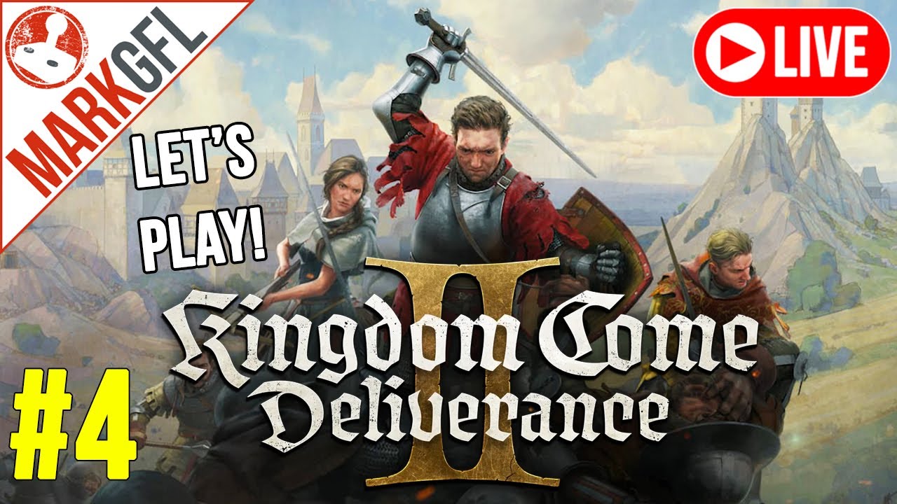 Kingdom Come Deliverance 2 - Full Playthrough Live - part 4 - YouTube