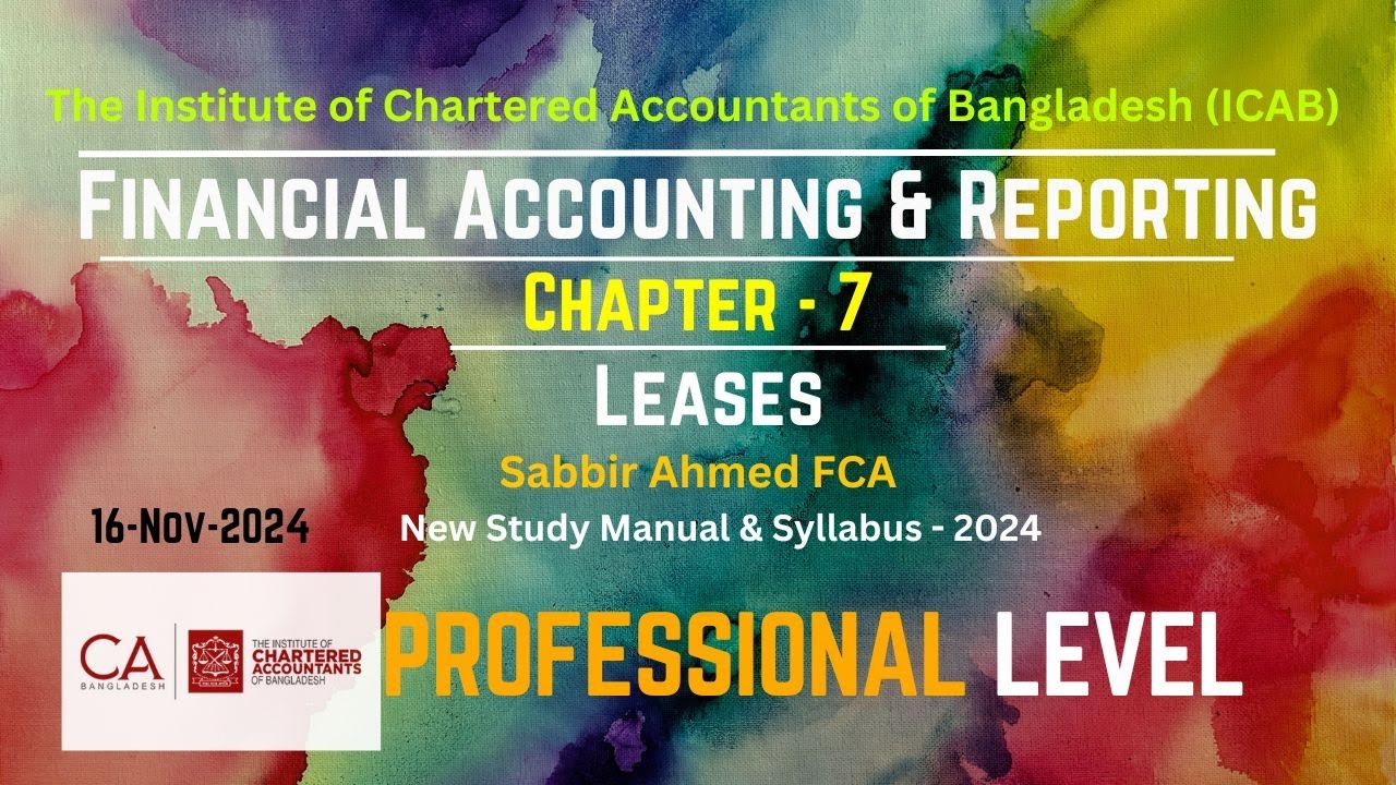 PL- FAR - Chapter 7 - Leases - Sabbir Ahmed FCA - YouTube