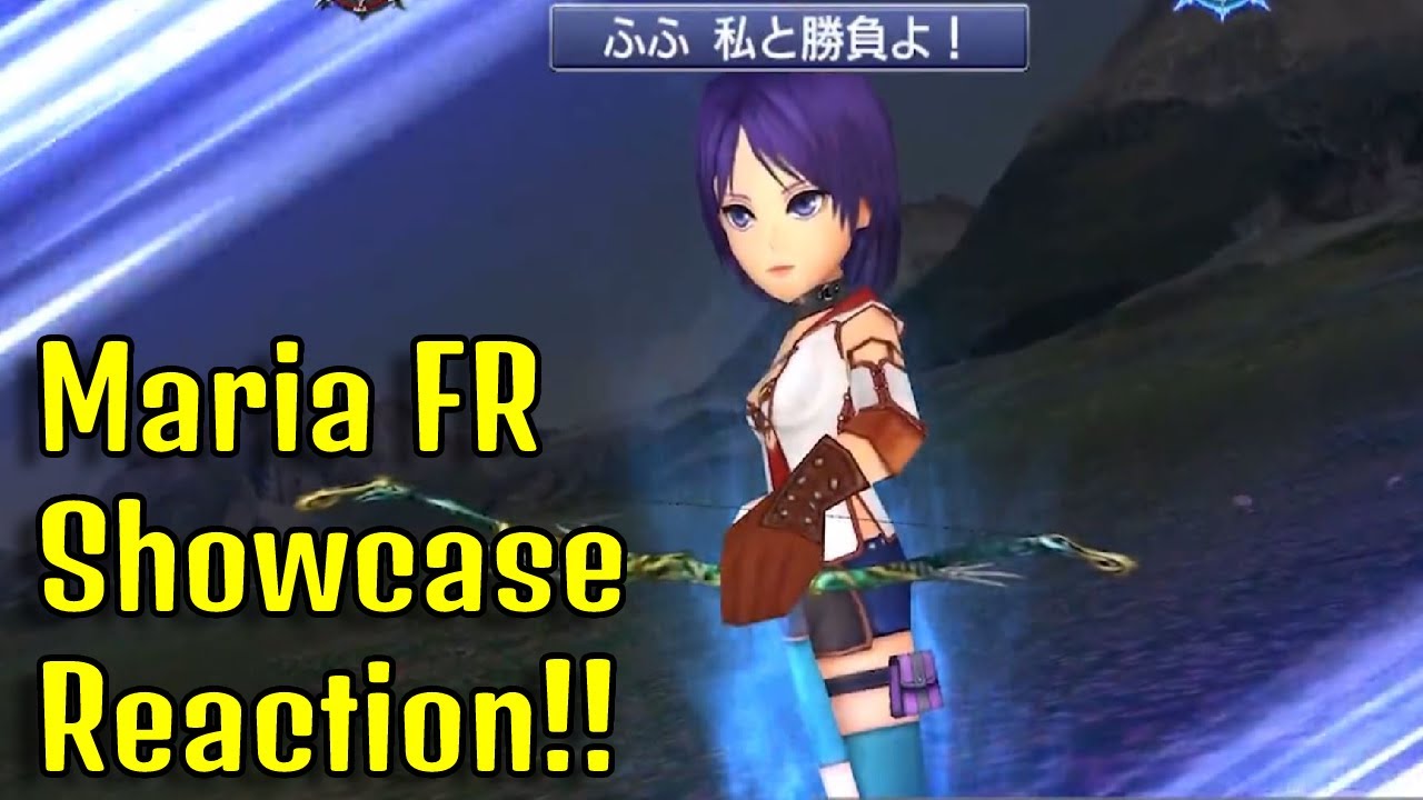 Maria FR Showcase & Ceodore Rework Showcase Reaction! [DFFOO JP] - YouTube