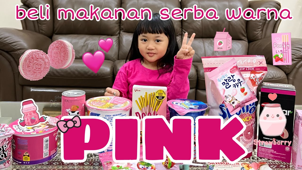 BELI MAKANAN SERBA WARNA PINK 💖 - YouTube