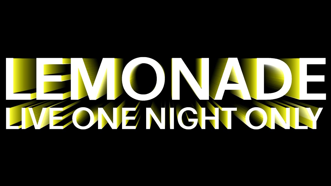 ACT I intuition | LEMONADE: LIVE ONE NIGHT ONLY [10th Anniversary ...