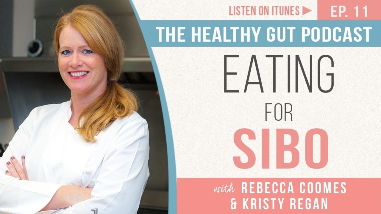 Eating for SIBO with Kristy Regan | Ep 11 - YouTube