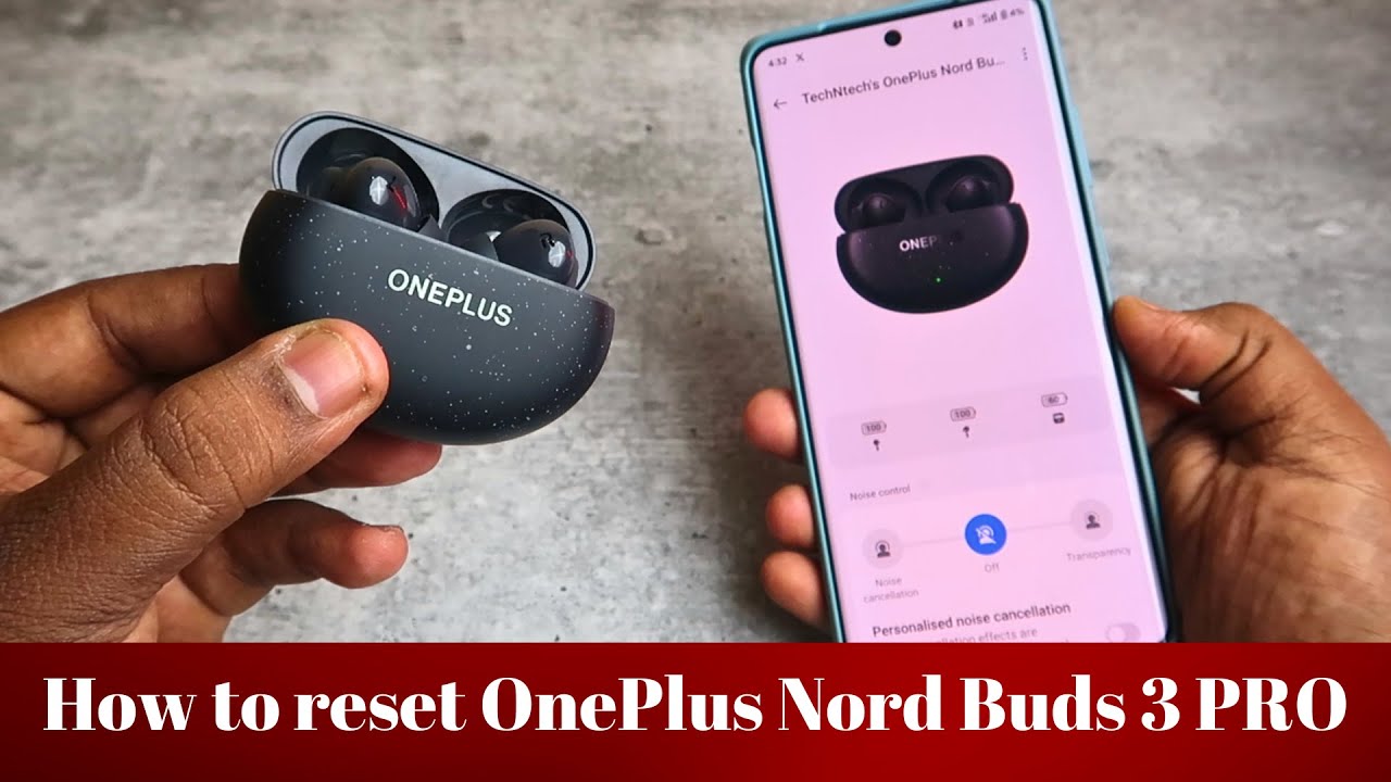 How to reset OnePlus Nord Buds 3 Pro | OnePlus Earbuds Not Pairing ...