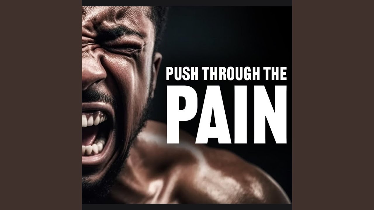 PUSH THROUGH THE PAIN (Motivational Speech) - YouTube