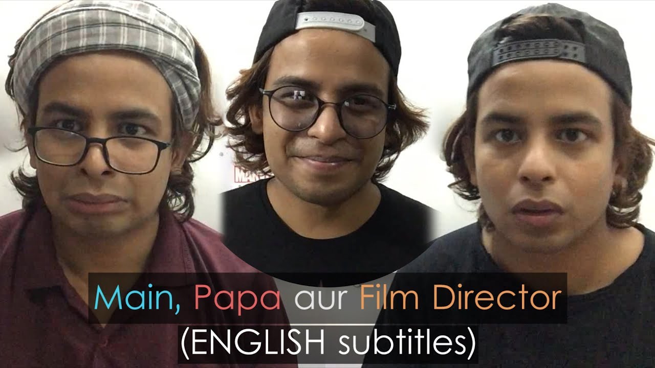 Film Director | Main-Papa Series S01 E07 | Nick Arya TV - YouTube