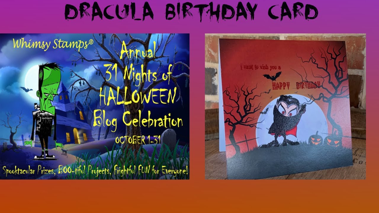 Vampire Birthday Card | Whimsy Stamps 31 Nights of Halloween ...