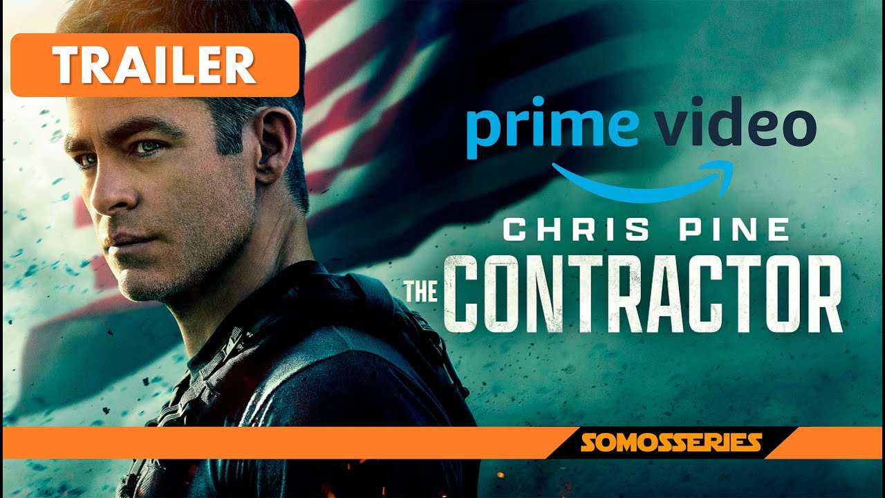 El Contratista Prime Video Tráiler Español Película 2022 - YouTube