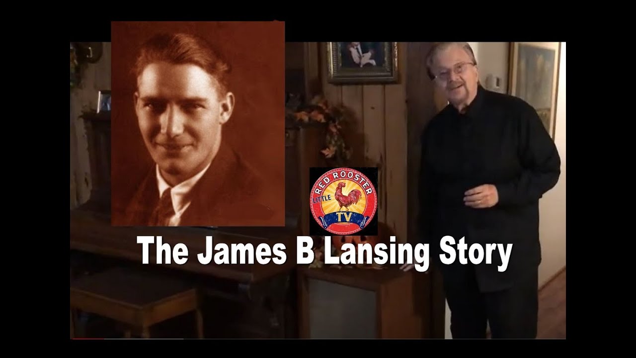 The James B Lansing Story - YouTube