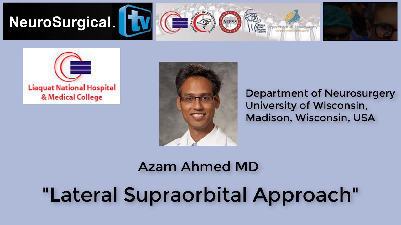 Azem Ahmed MD: Lateral Supraorbital Approach - YouTube