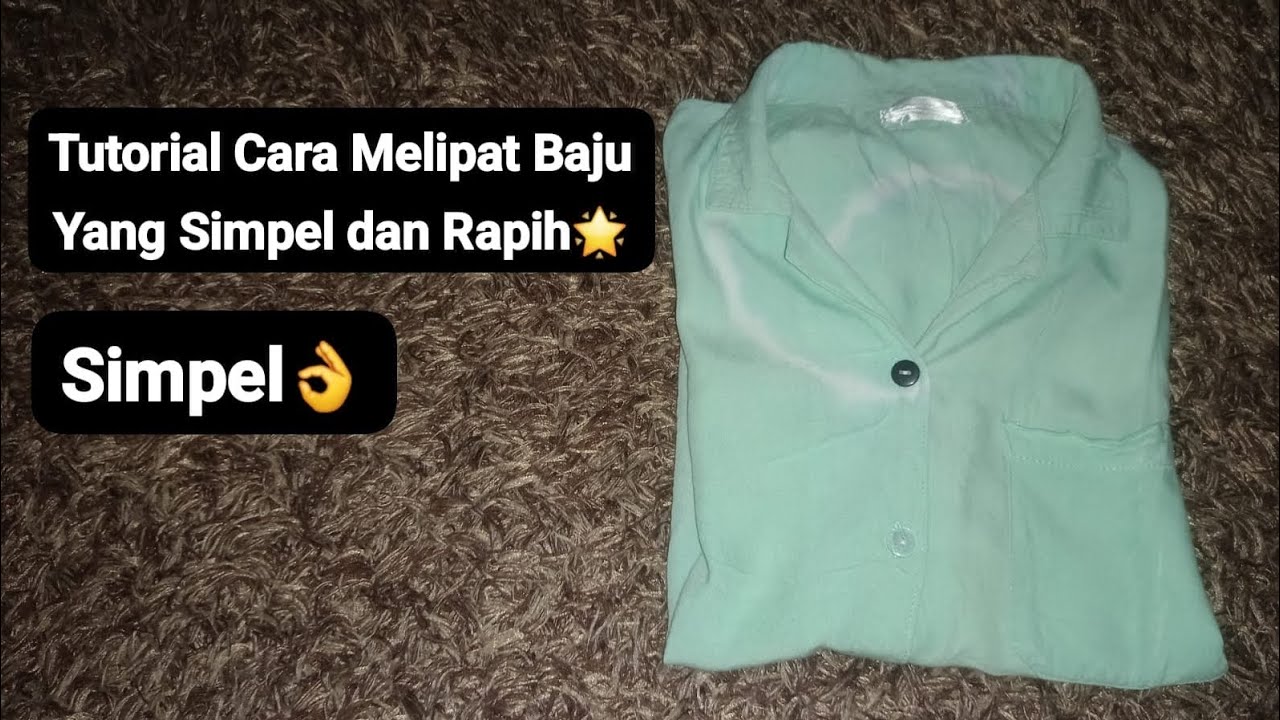 Tutorial Cara Melipat Baju Yang Simpel‼️ - YouTube