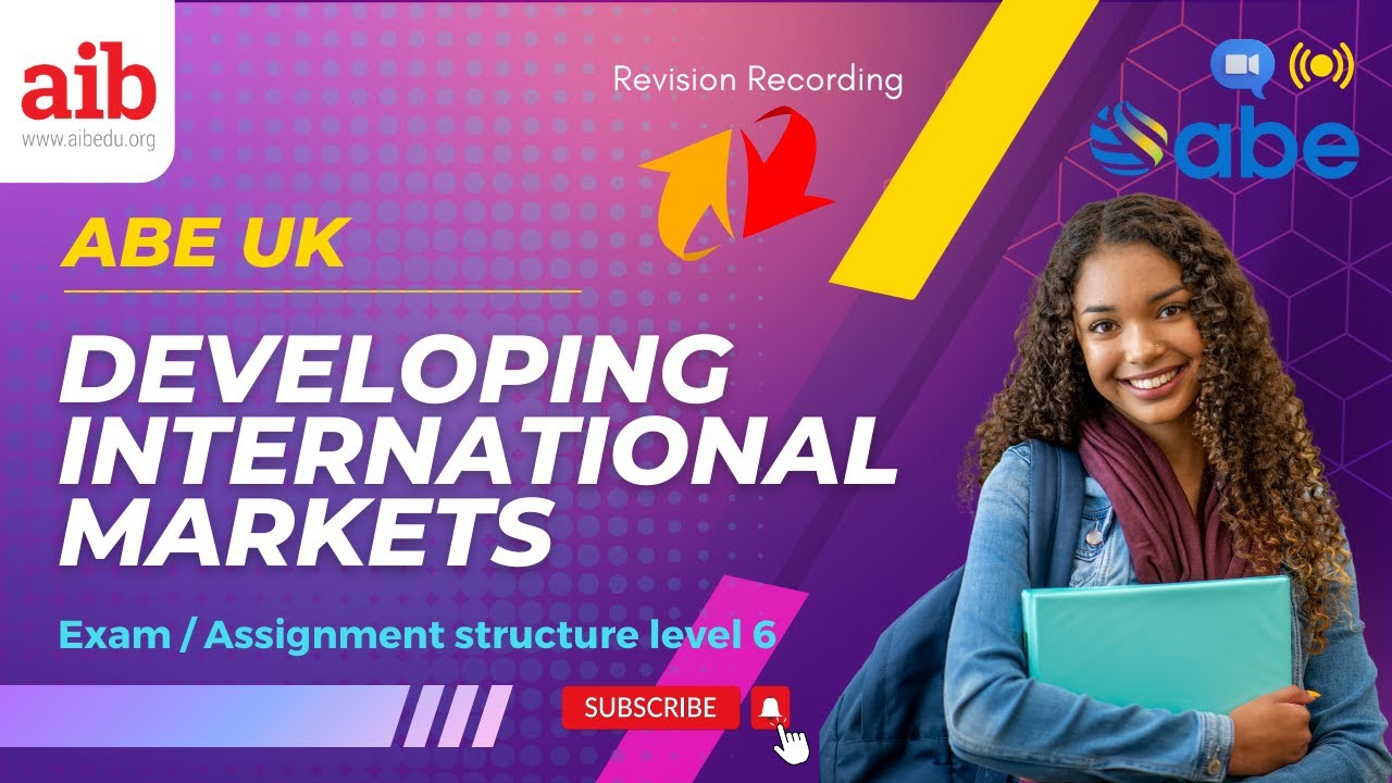 ABE UK Level 6 Revision on Developing International Markets - YouTube