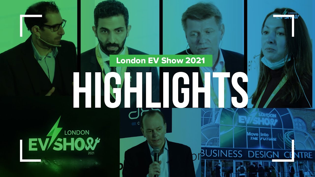 London EV Show 2021 | Highlights - YouTube