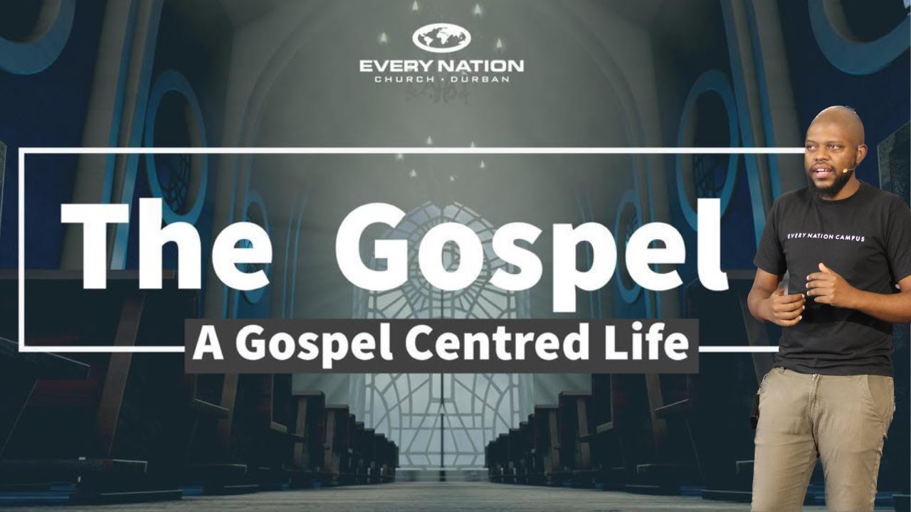 The Gospel "The Gospel Centered Life" - 23/04/2023 - YouTube