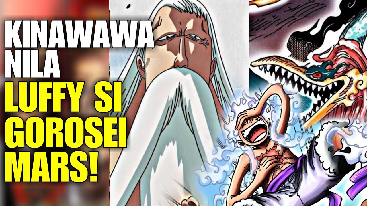 GOROSEI MARS BASIC LANG PINABAGSAK NILA LUFFY - MINUS ONE GOROSEI ...