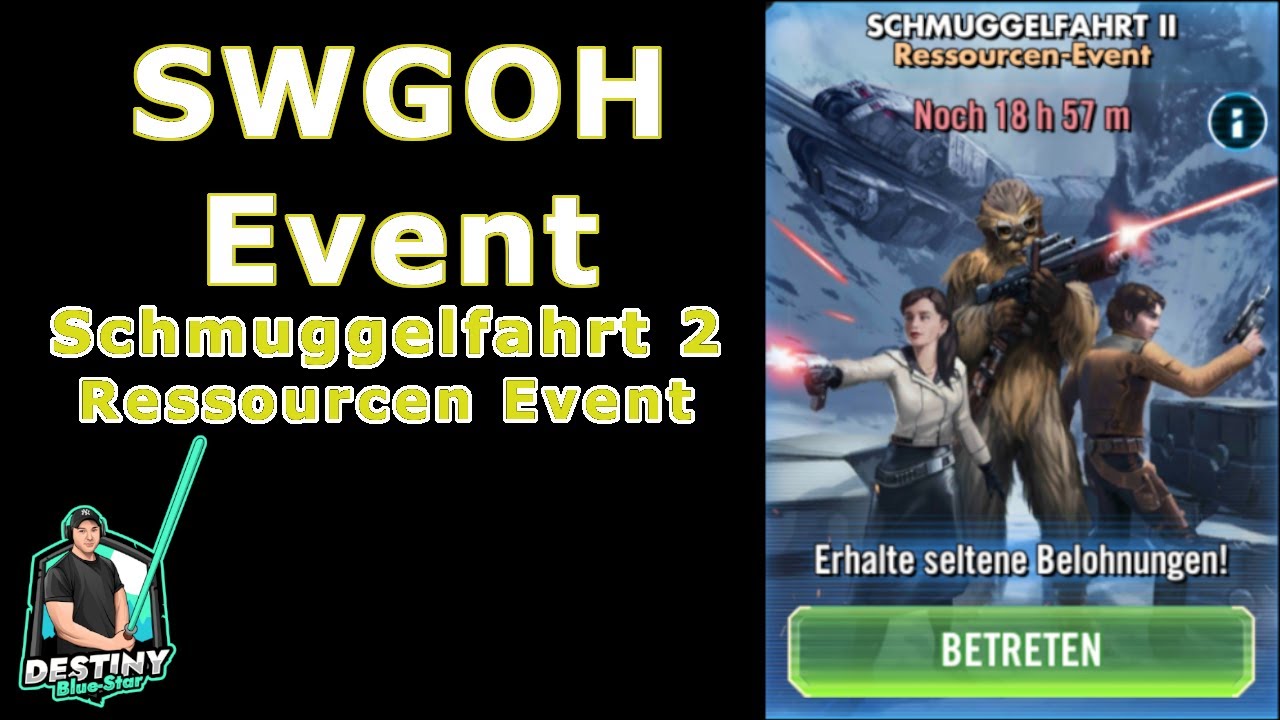 SWGOH - Event- Schmuggelfahrt 2- Ressourcen Event- deutsch - YouTube