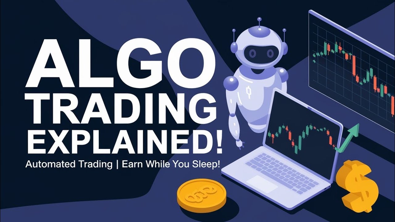 Algo Trading Explained: How to Automate Your Trades - YouTube