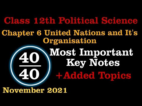 Chapter 6 United Nations and It's Organisation Most Important Key Notes ...