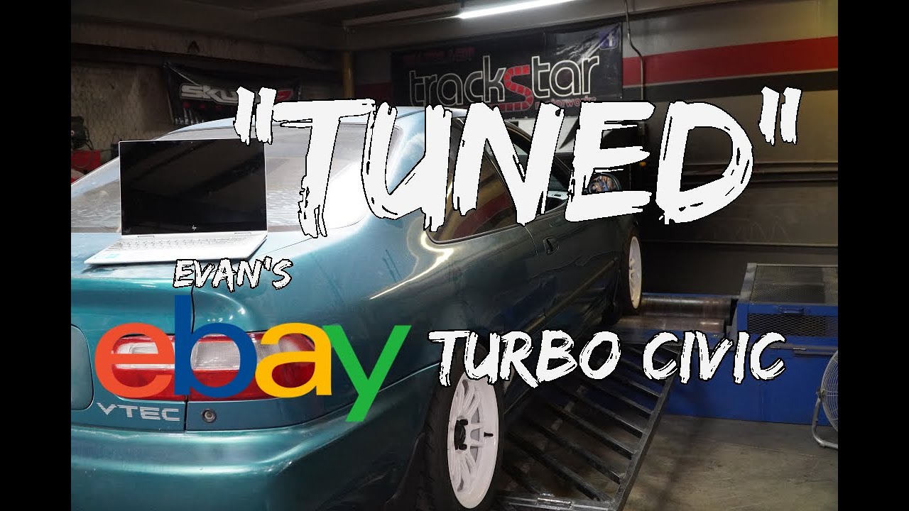 TUNING EVAN SHANKS EBAY TURBO CIVIC! WHAT DO YOU NEED BEFORE A TUNE ...