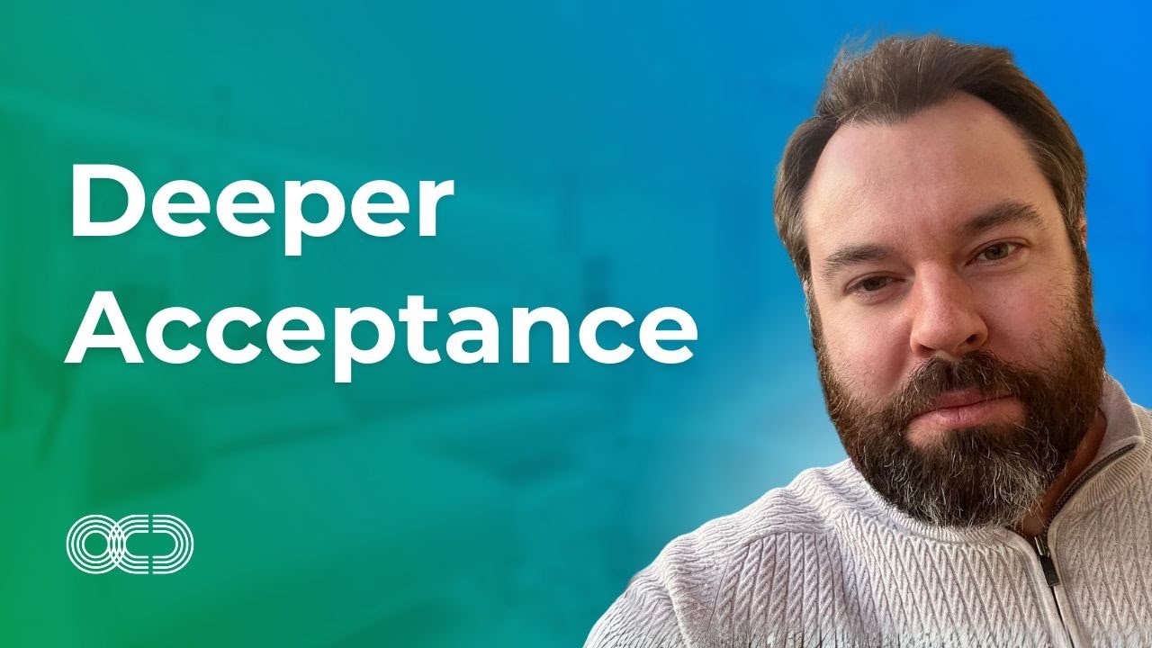 Deeper Level of Acceptance - YouTube