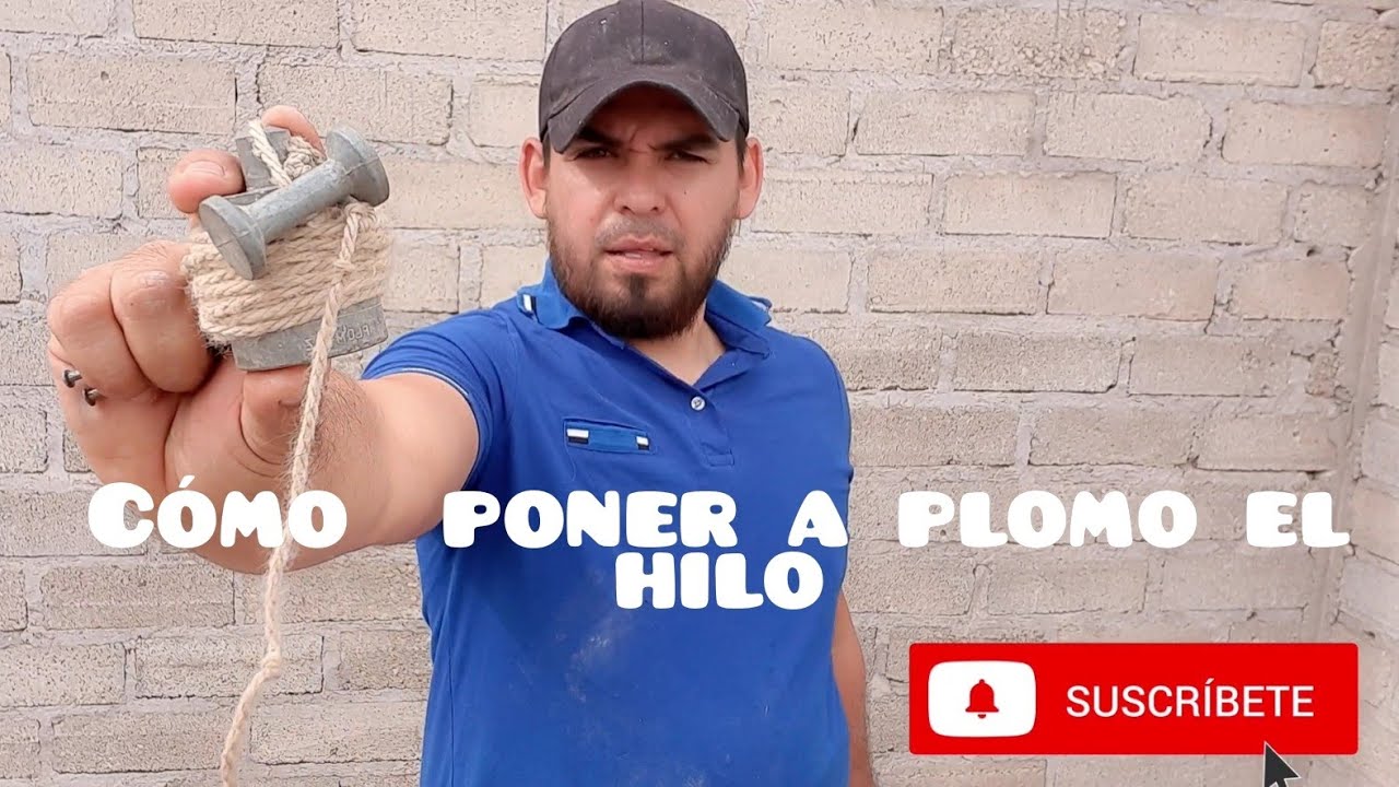 CÓMO PONER A PLOMO EL HILO PARA EMPEZAR A ENJARRAR... - YouTube