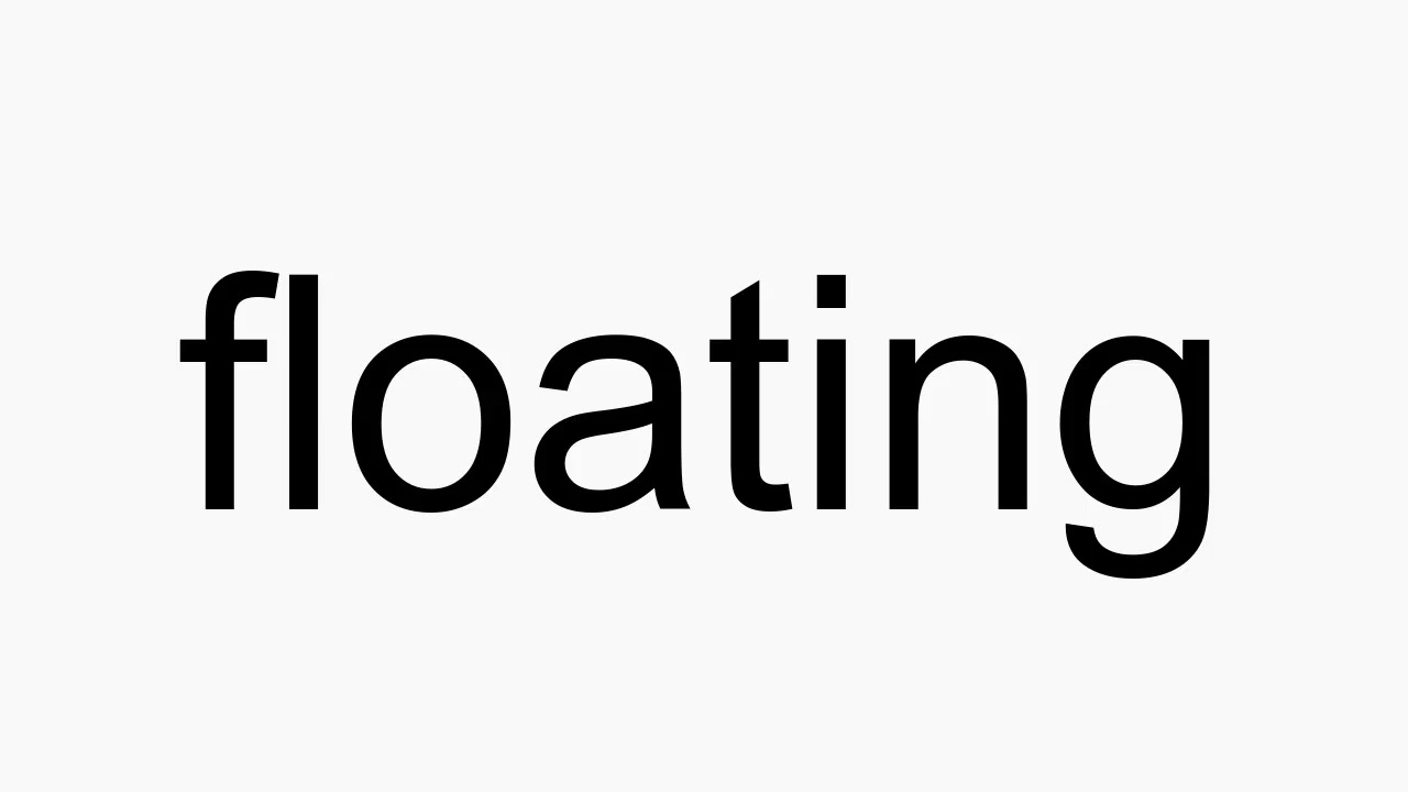 How to pronounce floating - YouTube