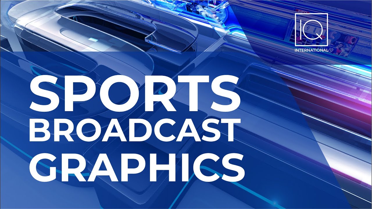 SPORTS BROADCAST GRAPHICS - YouTube