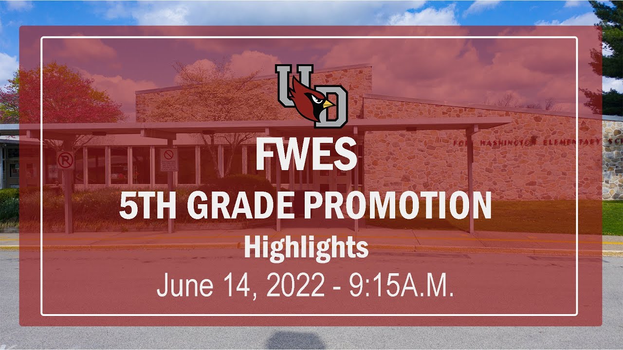 fwes-5th-grade-promotion-highlights-6-14-2022-youtube